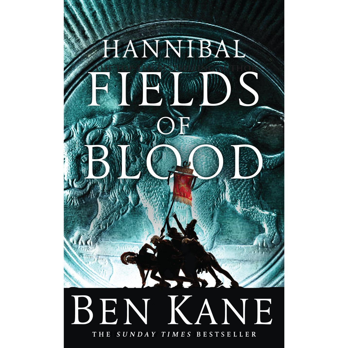 Fields of Blood, Book 2 Hannibal Ben Kane - مكتبة جرير السعودية