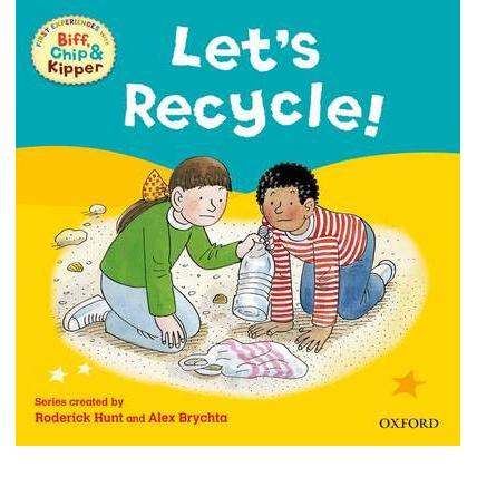 First Experiences, Let's Recycle! Read with Biff, Chip & Kipper ...