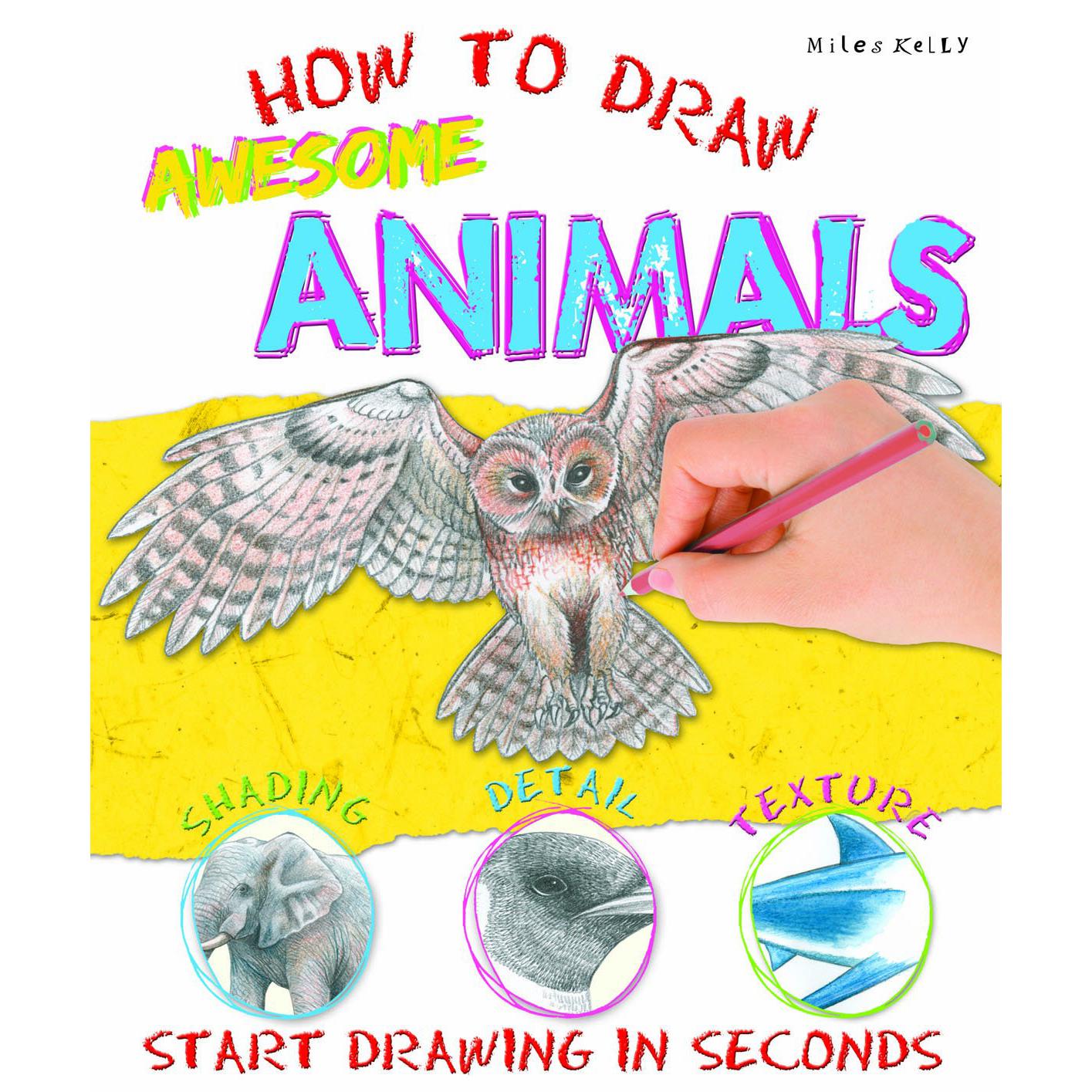 Awesome Animals How to Draw Susie Hodge - مكتبة جرير السعودية