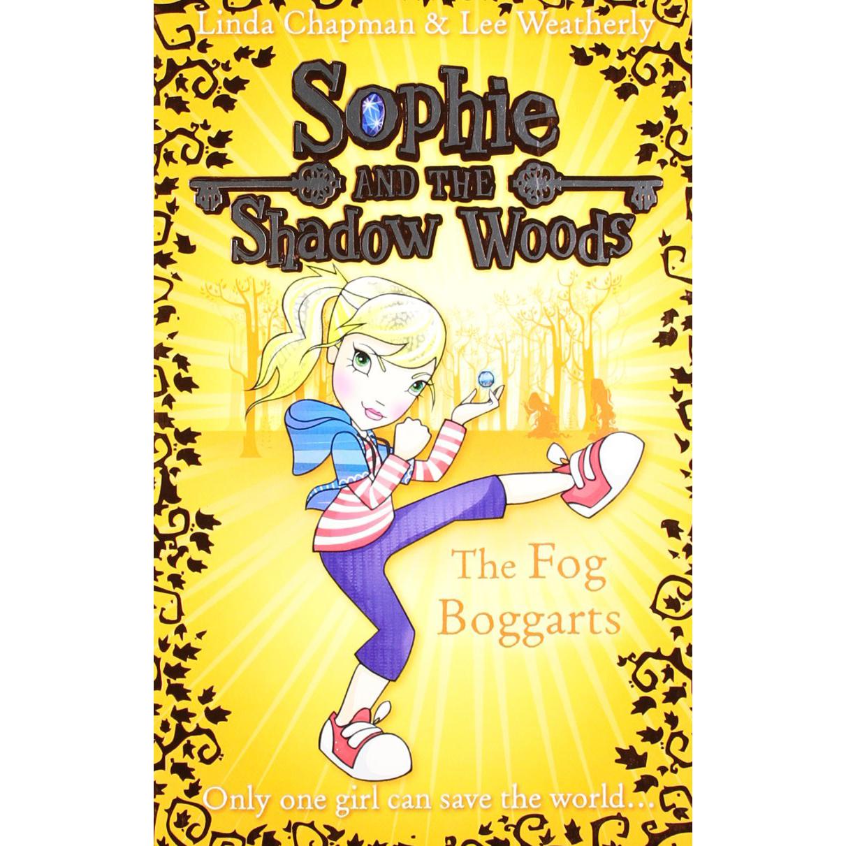 Fog Boggarts, Book 4 Sophie and The Shadow Woods Linda Chapman - Jarir.com KSA