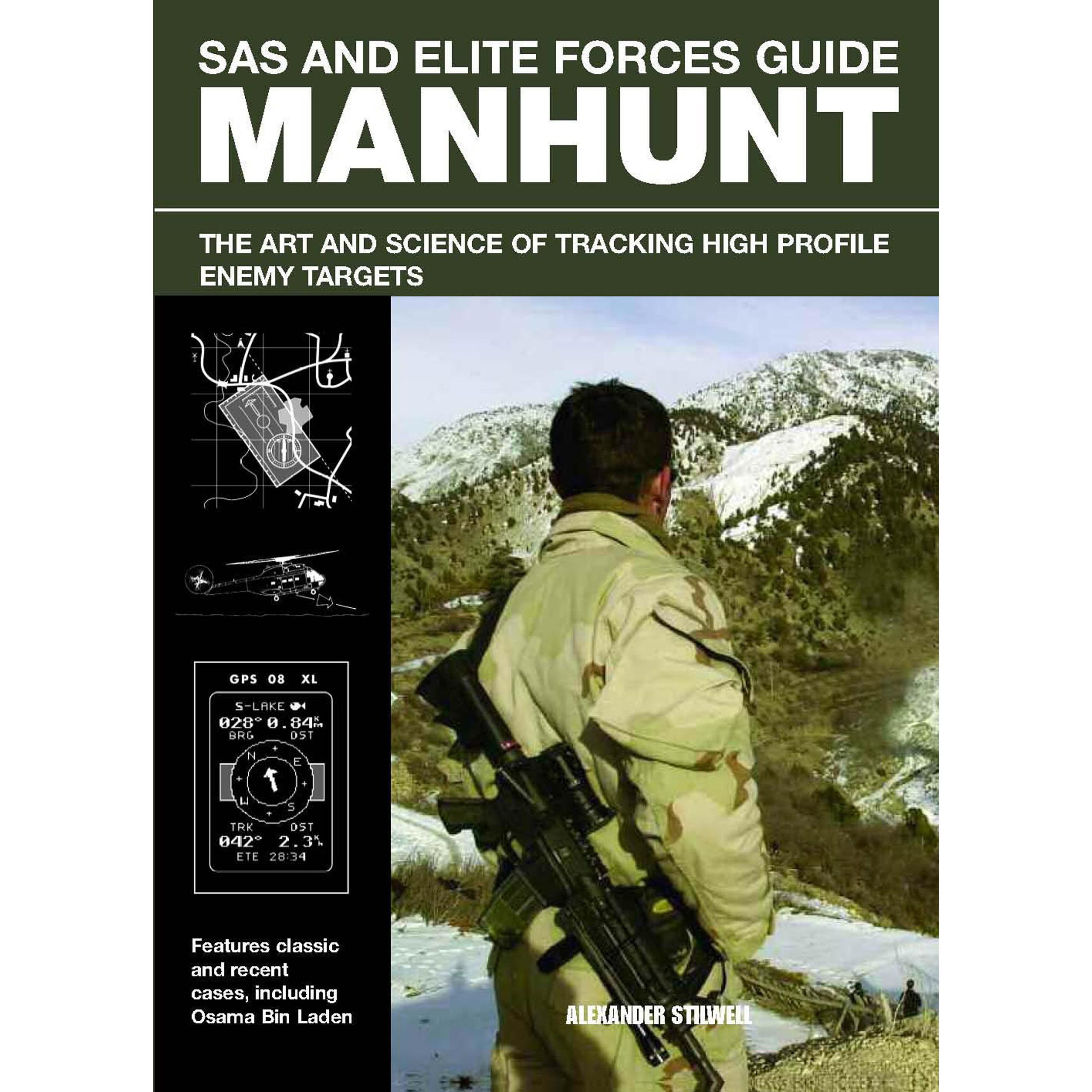 Manhunt SAS and Elite Forces Guide Alexander Stillwell - مكتبة جرير ...