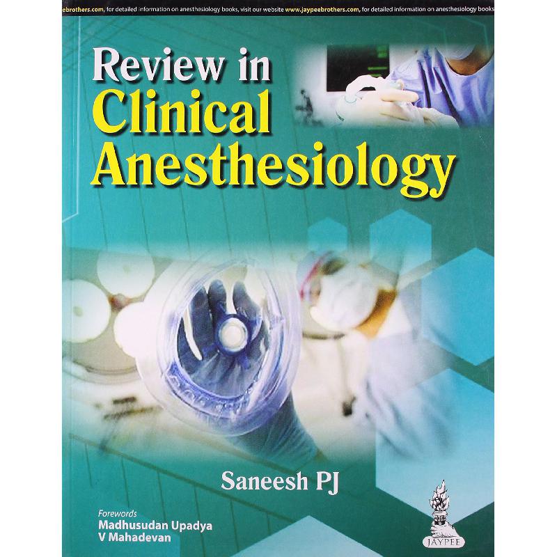 Review in Clinical Anesthesiology Saneesh P. J. - Jarir.com KSA