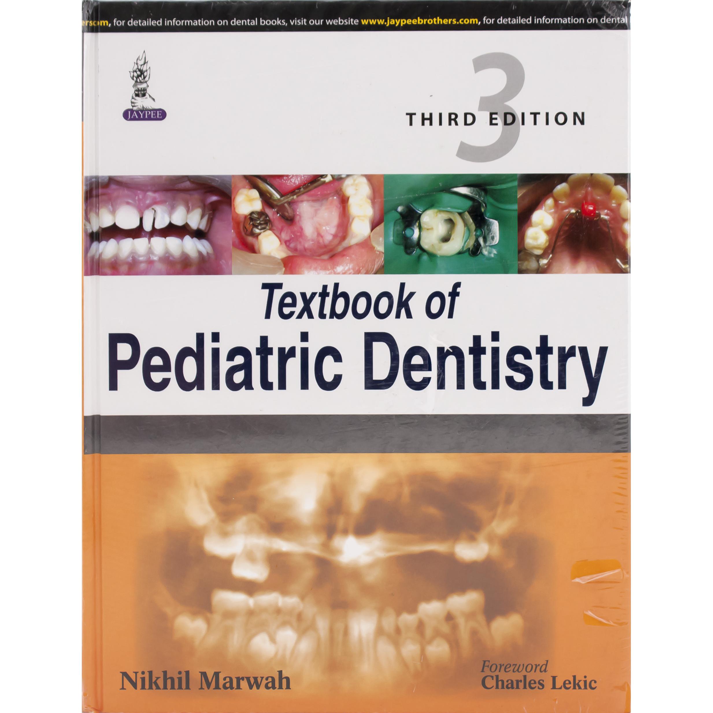 Textbook of Pediatric Dentistry, 3rd Edition Nikhil Marwah - Jarir.com KSA
