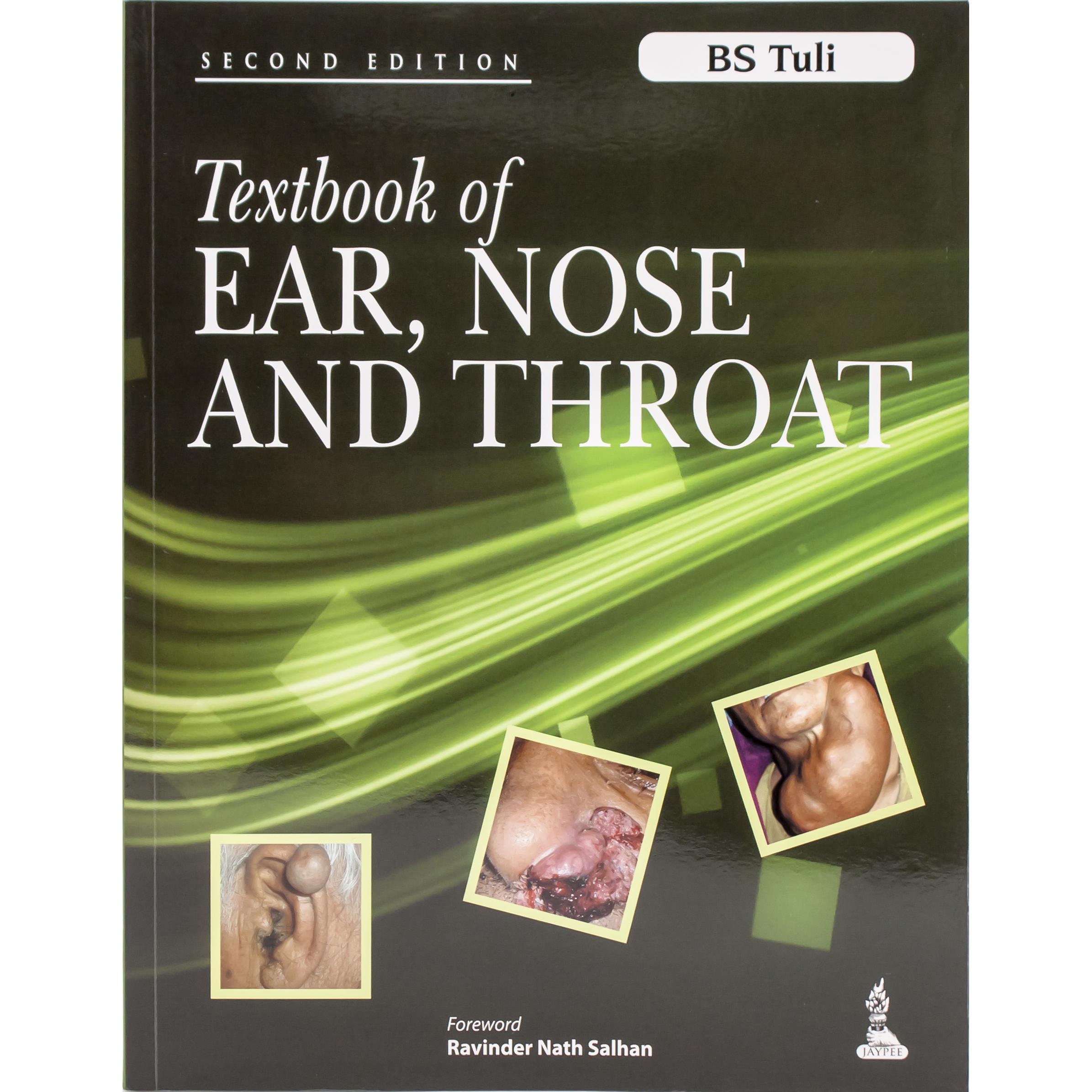 Ear, Nose and Throat, 2nd Edition B. S. Tuli - Jarir.com KSA