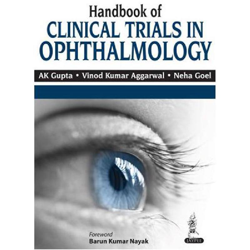 Handbook of Clinical Trials in Ophthalmology Vinod Kumar Aggarwal ...