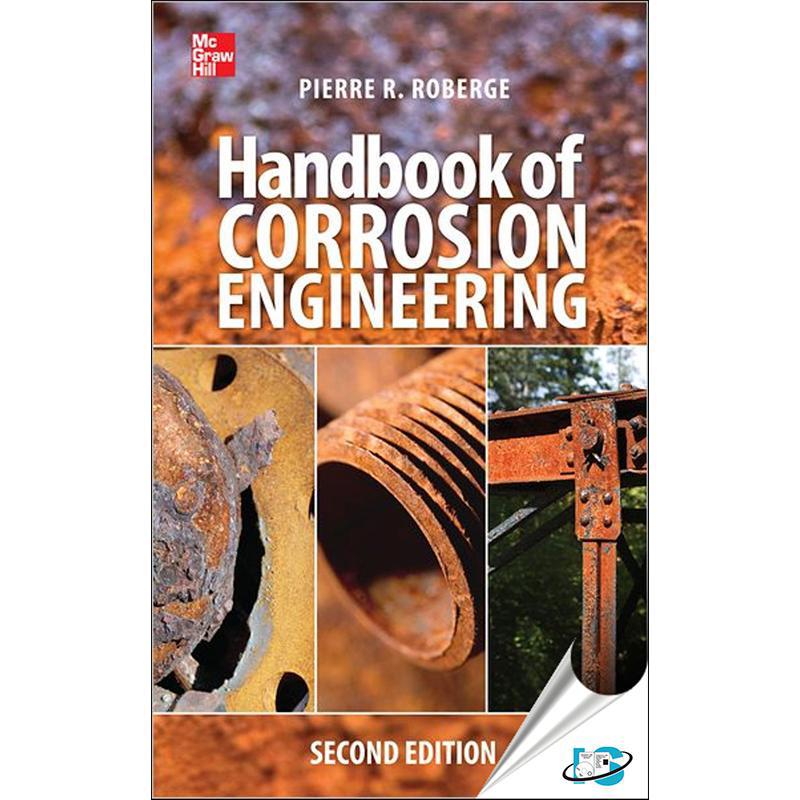 Handbook of Corrosion Engineering, 2nd Edition Pierre Roberge - Jarir ...