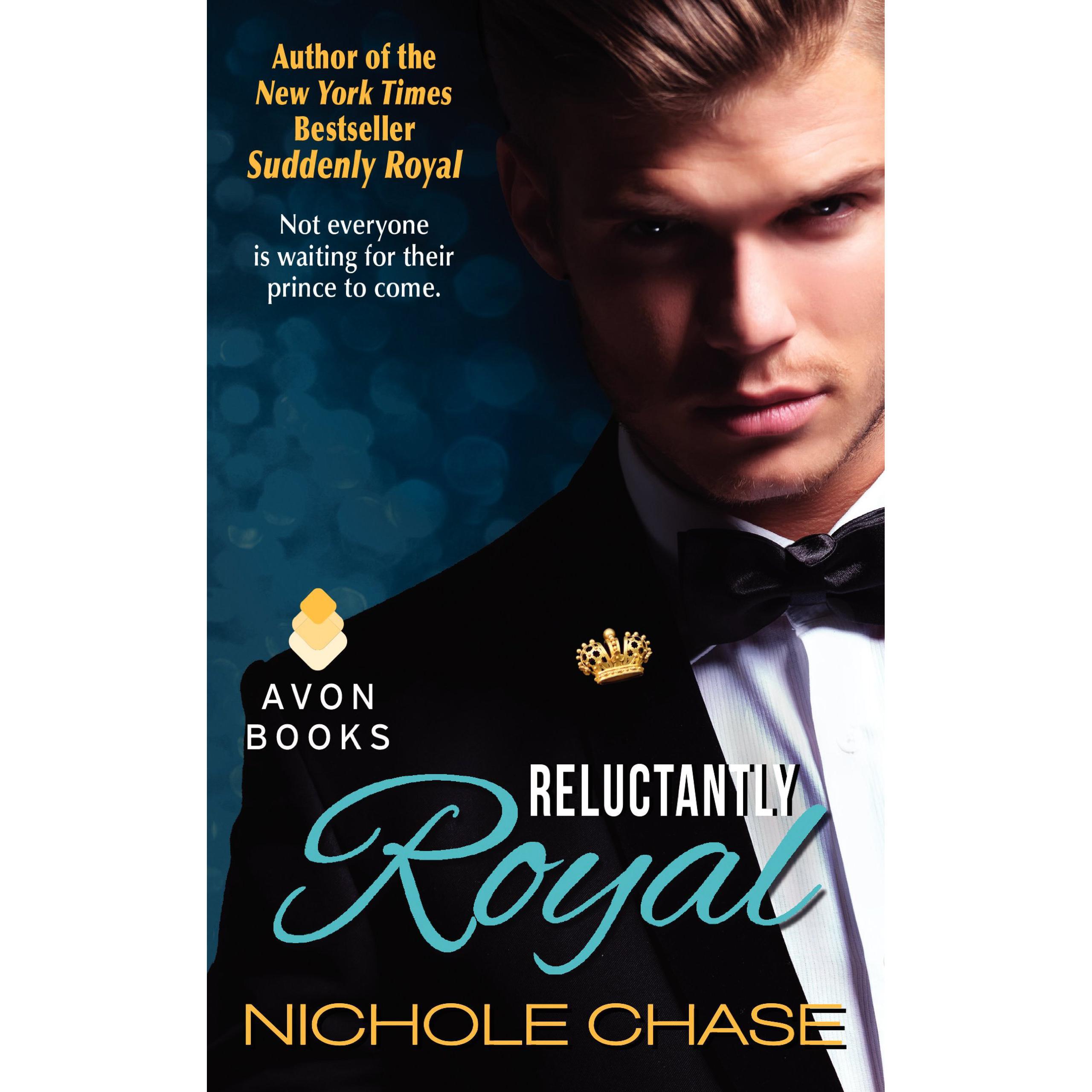 Reluctantly Royal, Book 3 Royal Nichole Chase - Jarir.com KSA