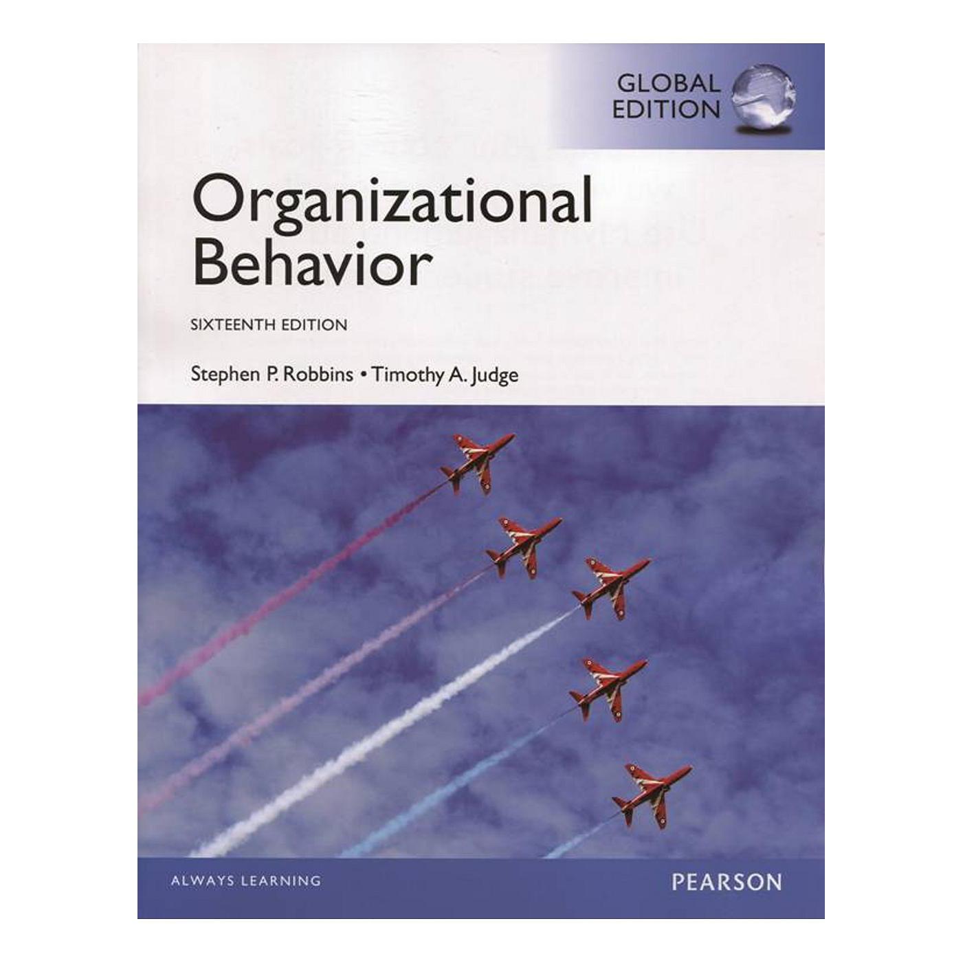 Organizational Behaviour, 16th Global Edition Stephen Robbins - مكتبة ...