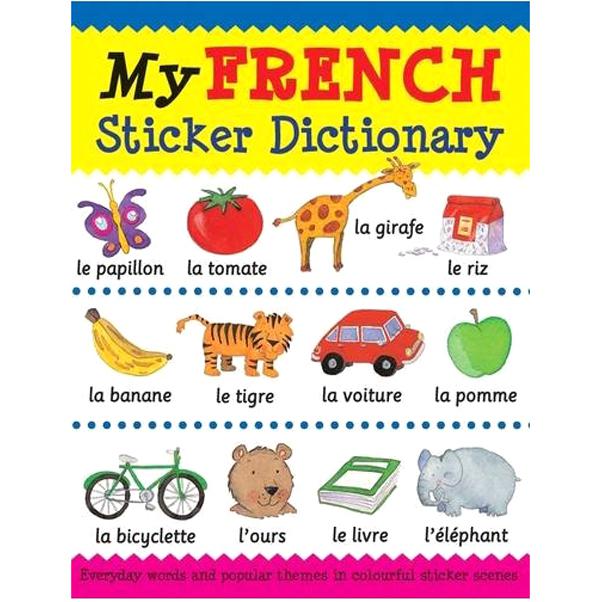 My French Sticker Dictionary Language Sticker Books Catherine Bruzzone ...