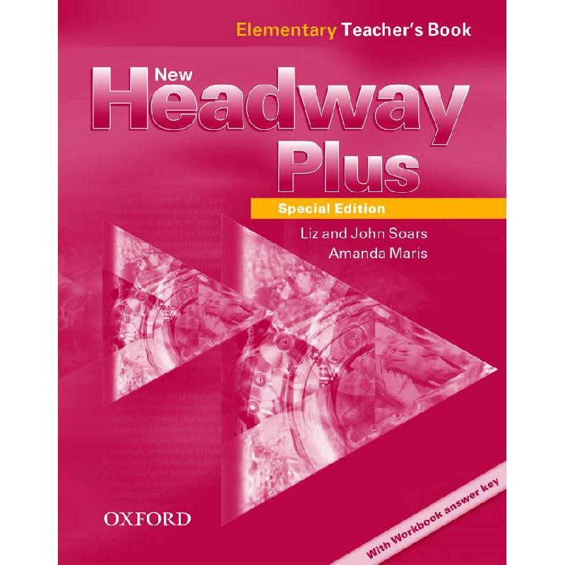 New Headway Plus + Textbook - Special Edition, Elementary New Headway Liz and John Soars - مكتبة ...