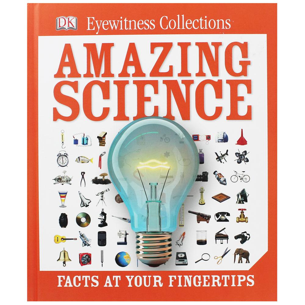 Amazing Science DK Eyewitness Staffs of DK (Dorling Kindersley) - مكتبة ...