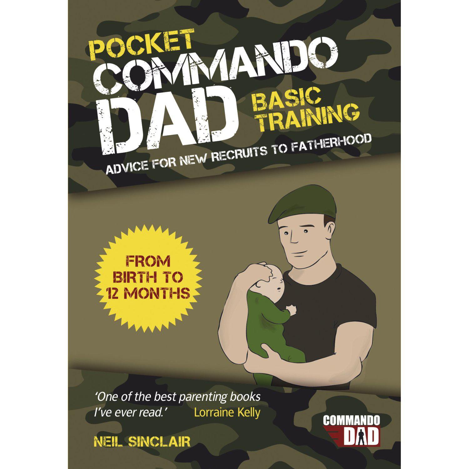 Basic Training, Advice for New Recruits to Fatherhood - Pocket Commando ...