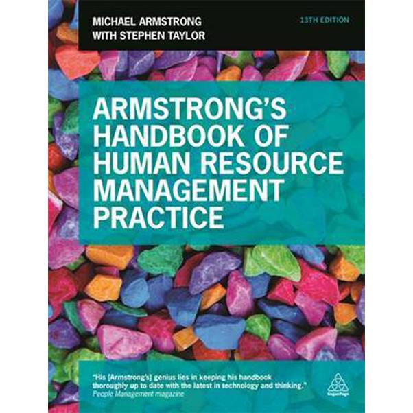 Armstrong's Handbook of Human Resource Management Practice, 13th ...