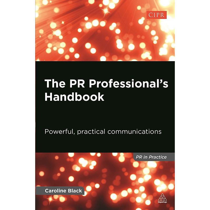 The PR Professional's Handbook PR in Practice Caroline Black - Jarir ...