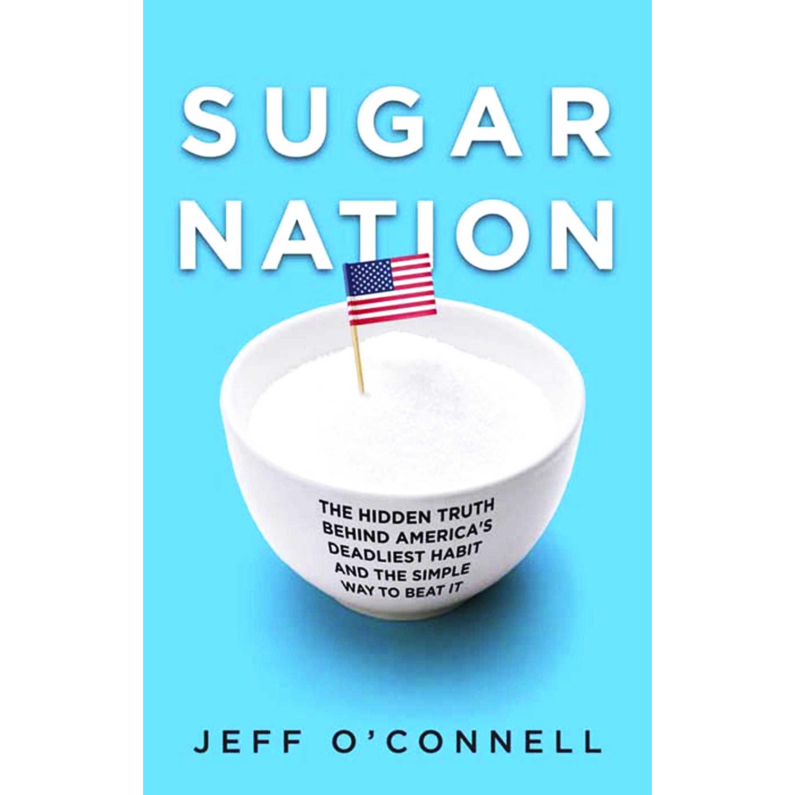 Sugar Nation Jeff O'Connell - مكتبة جرير السعودية