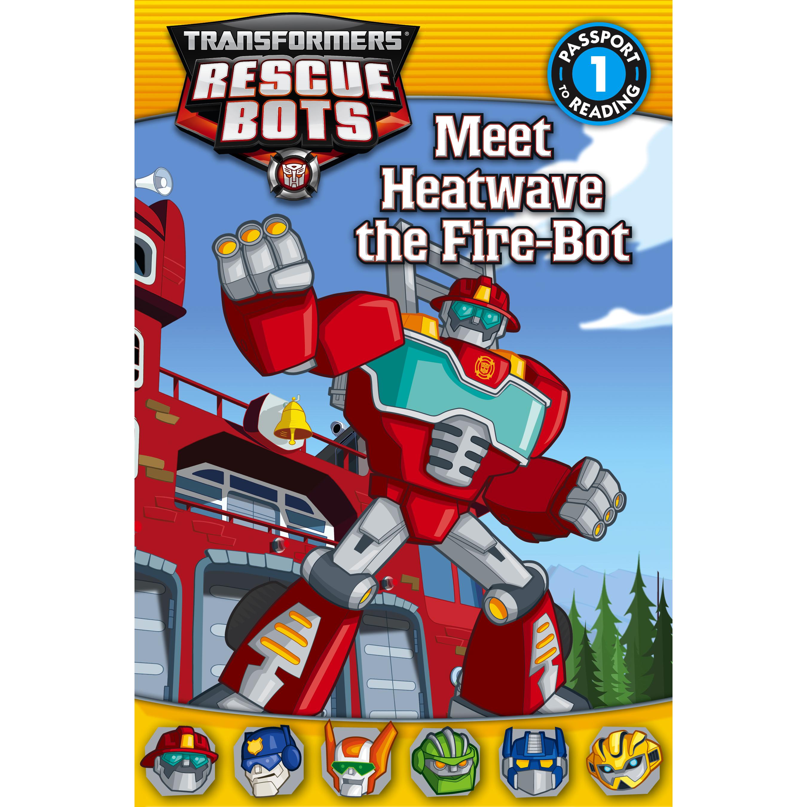 Rescue Bots: Meet Heatwave The Fire-Bot Transformers Lisa Shea - مكتبة ...