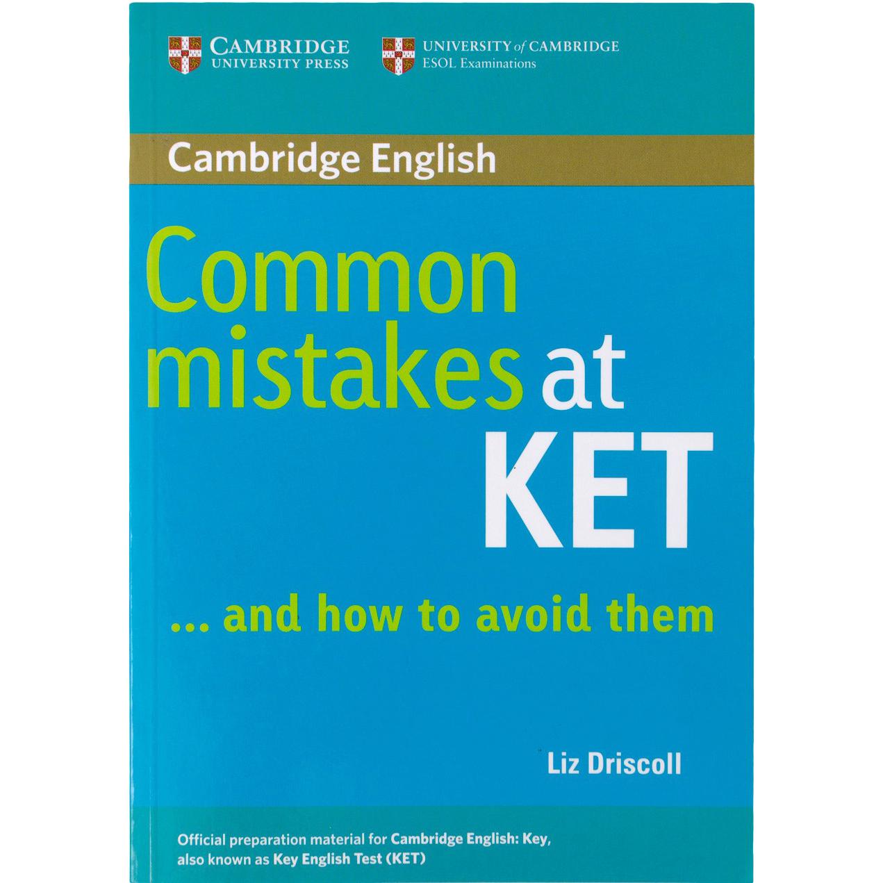 Common Mistakes at KET... and How to Avoid Them Common Mistakes Liz ...