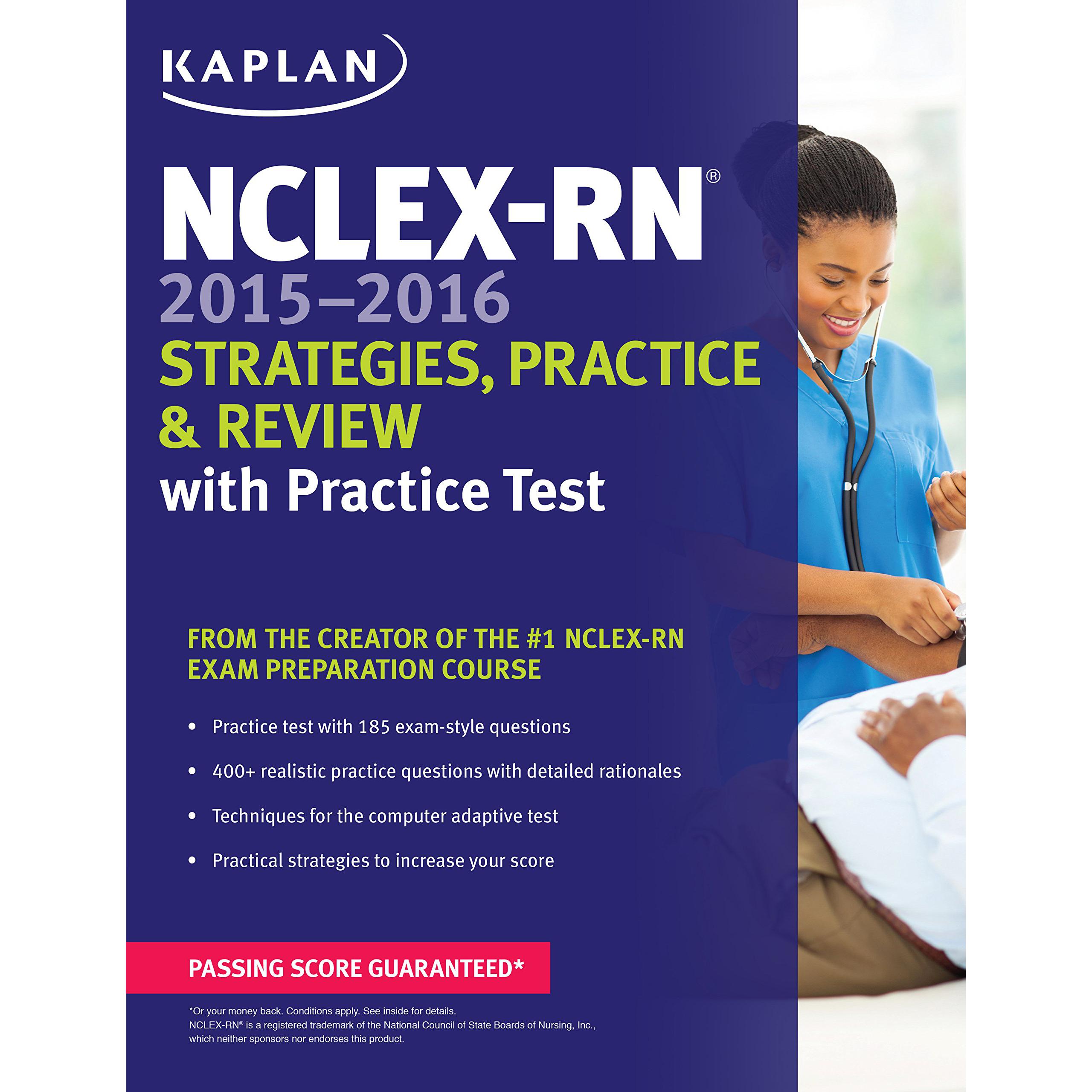NCLEX-RN 2015-2016 Strategies, Practise, and Review Kaplan NCLEX-RN ...