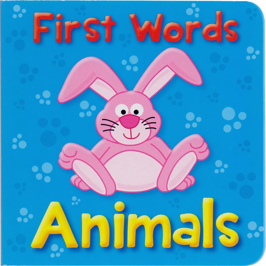 First Words Animals Book 1 First Words first-words-animals-book-1-first-words
