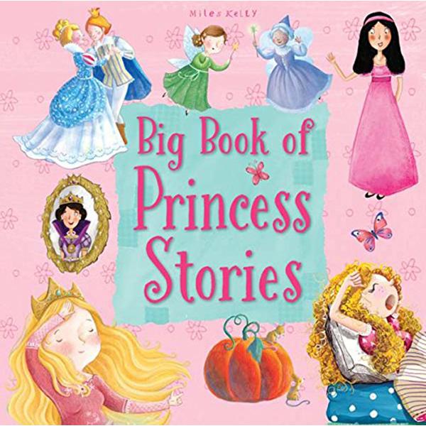 Big Book of Princess Stories Staffs of Miles Kelly - Jarir.com KSA
