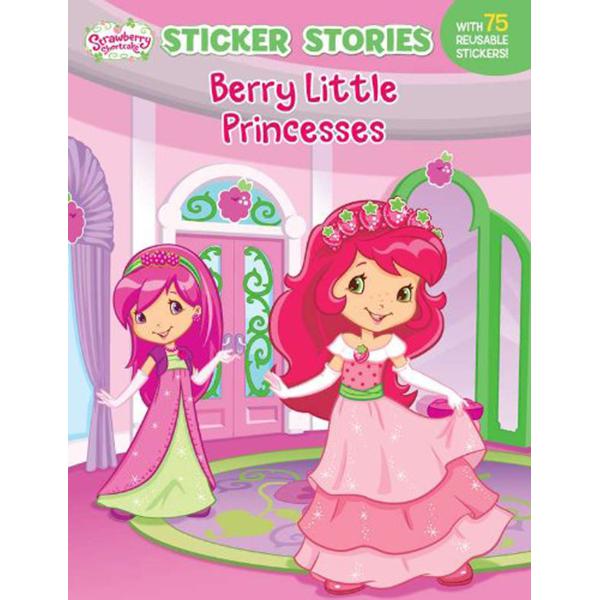 Sticker Stories - Berry Little Princess Strawberry Shortcake Staffs of ...