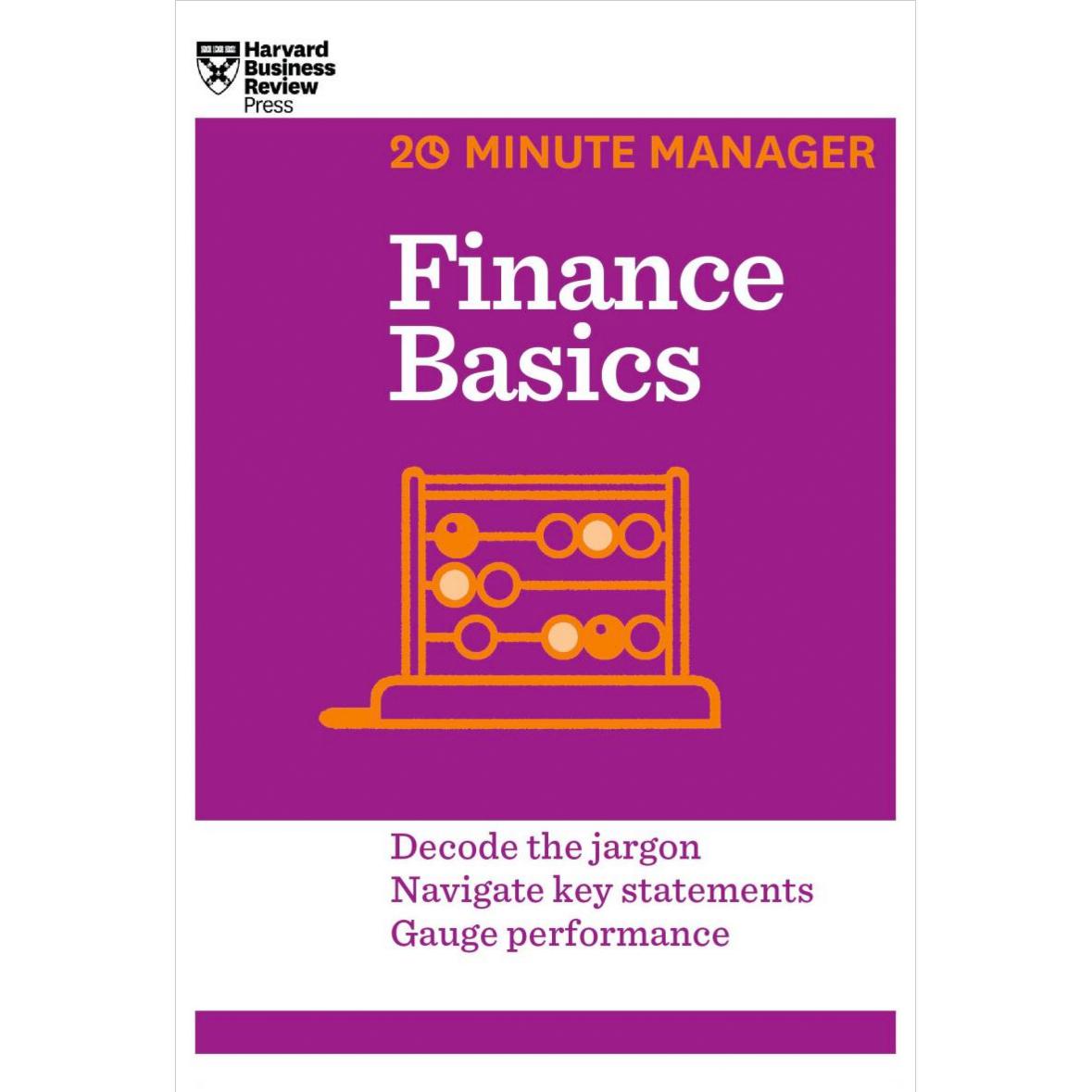 Finance Basics 20 Minute Manager Staffs Of HBR Harvard Business Review 
