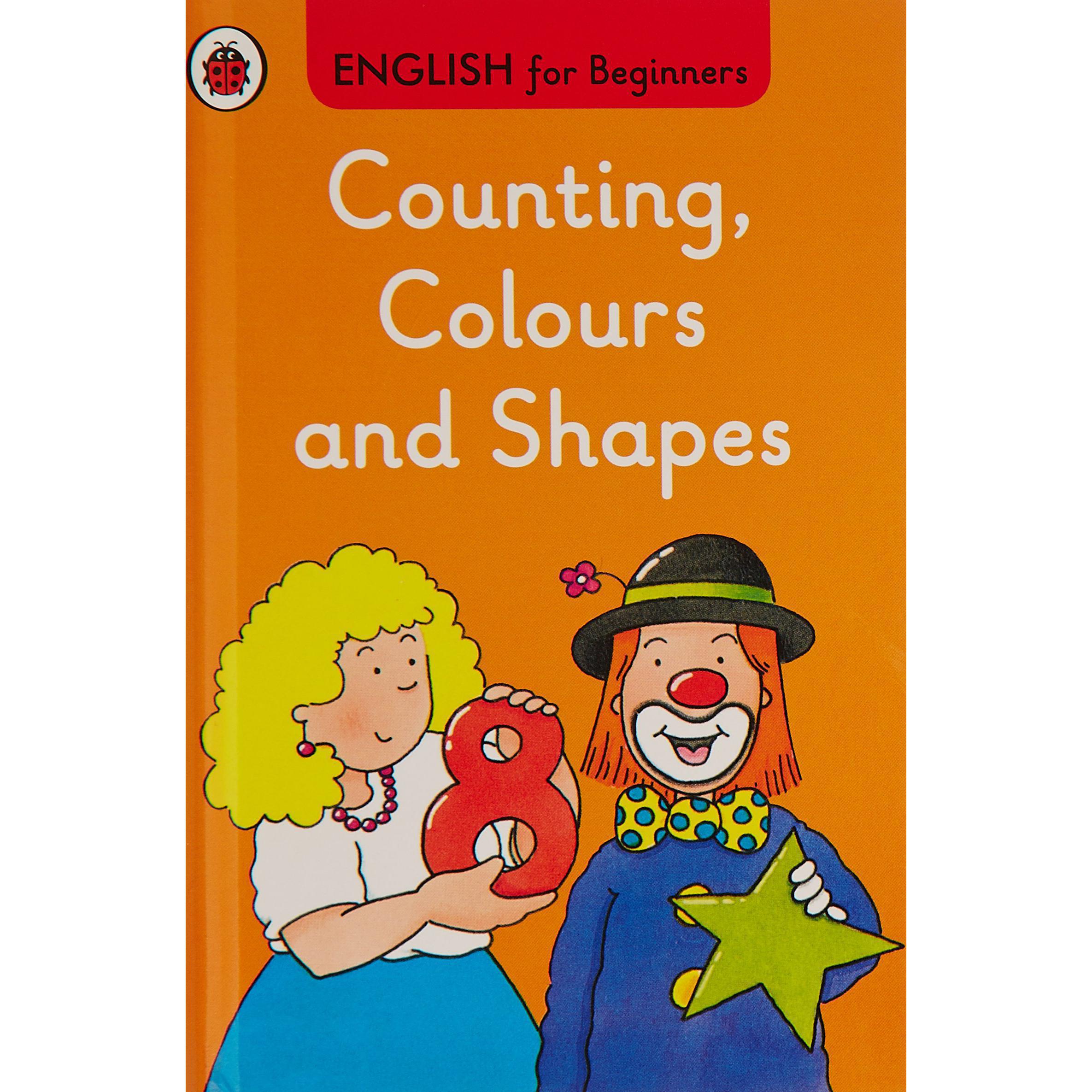 Counting, Colours & Shapes English for Beginners Staffs of Ladybird ...