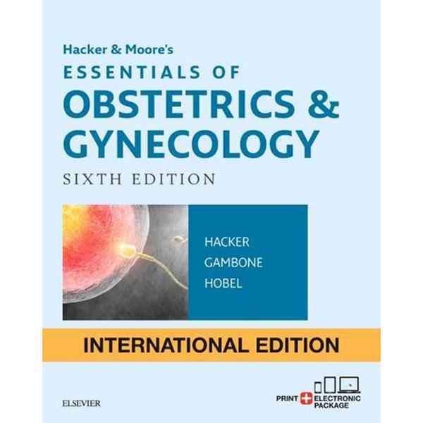 Essentials of Obstetrics and Gynecology, 6th Edition Hacker & Moore's Neville Hacker - Jarir.com KSA