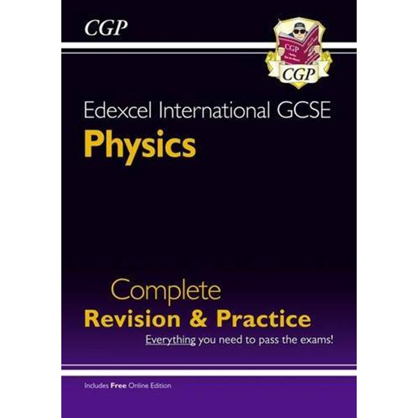 Edexcel Certificate/International GCSE Physics Complete Revision & Practice Staffs of CGP ...