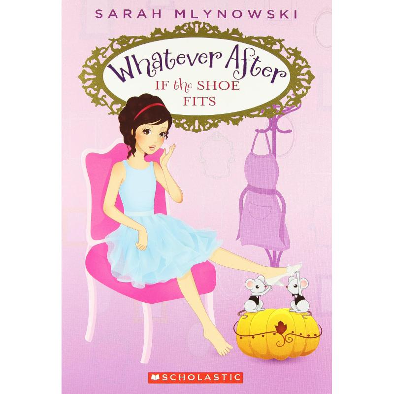 If the Shoe Fits, Book 2 Whatever After Sarah Mlynowski - مكتبة جرير ...