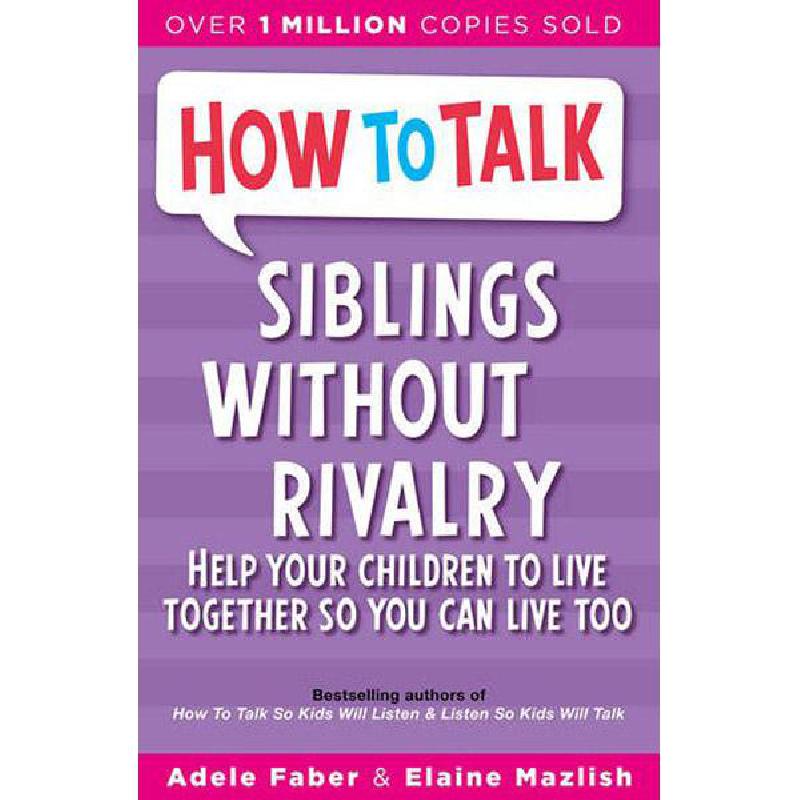 Siblings without Rivalry Adele Faber - Jarir.com KSA