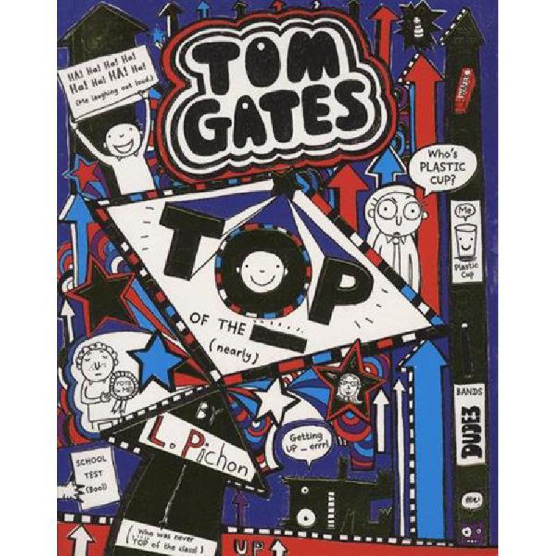 Tom Gates 9 Top Of The Class (Nearly) Liz Pichon - Jarir.com KSA