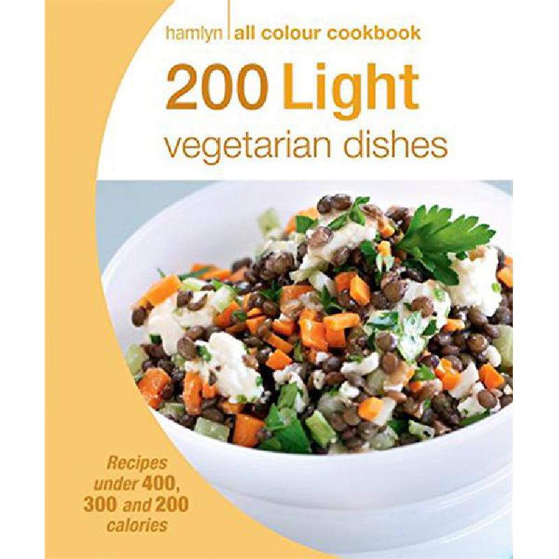 200 Light Vegetarian Dishes Hamlyn All Colour Angela Dowden - مكتبة ...