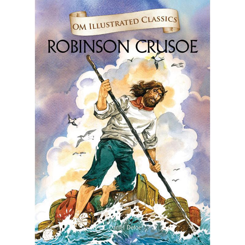 Robinson Crusoe OM Illustrated Classics Daniel Defoe - Jarir.com KSA