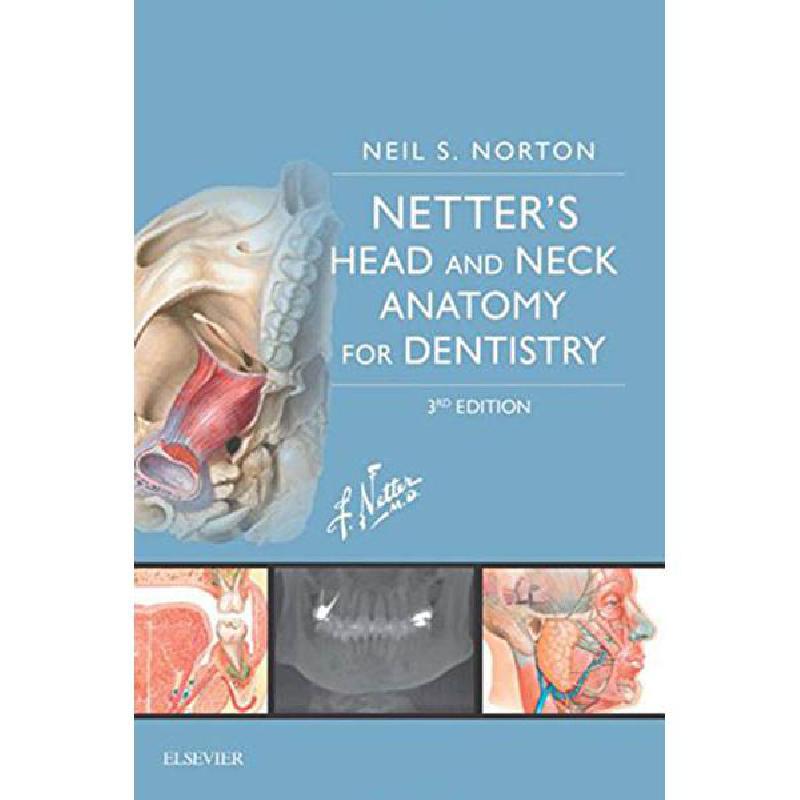 Netter's Head and Neck Anatomy for Dentistry Netter Basic Science Neil ...