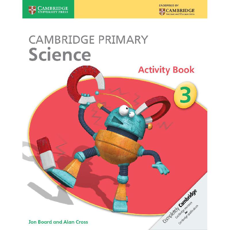 Cambridge Primary Science, Stage 3, Activity Book Cambridge Primary Jon ...