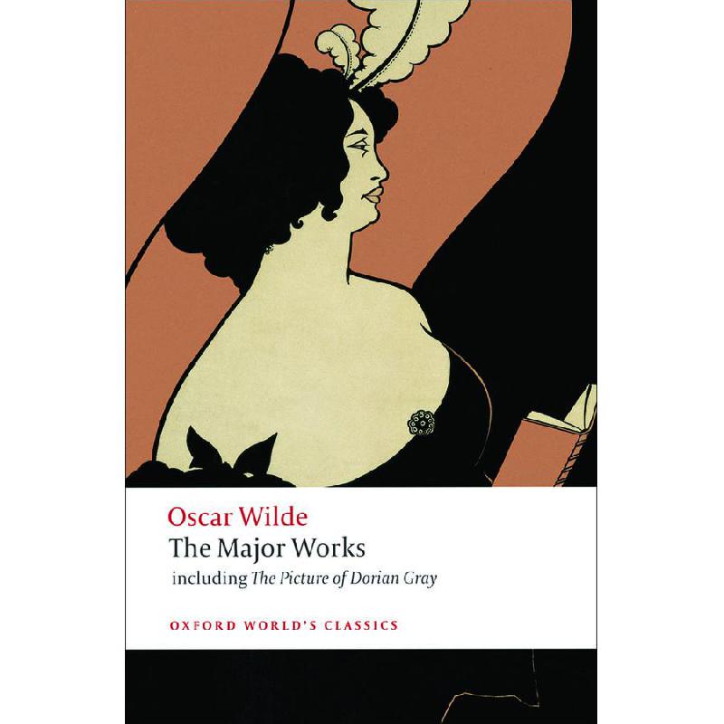 The Major Works Oxford World's Classics Oscar Wilde - Jarir.com KSA