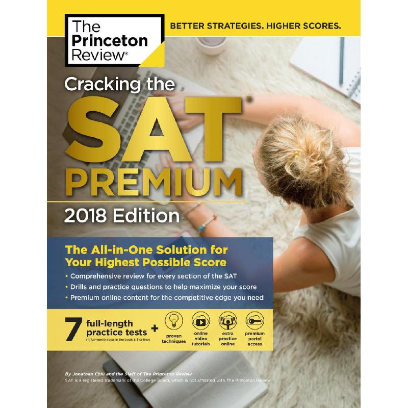 Cracking The SAT Premium, 2018 Edition College Test Prep Staffs of ...