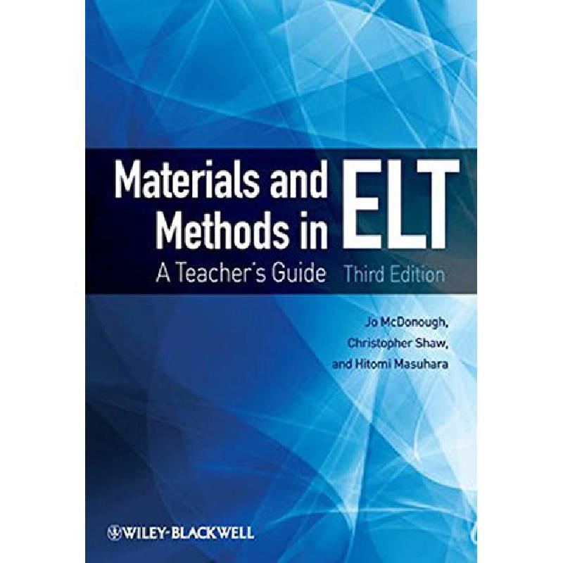 Materials and Methods in ELT, 3rd Edition Applied Language Studies Jo ...