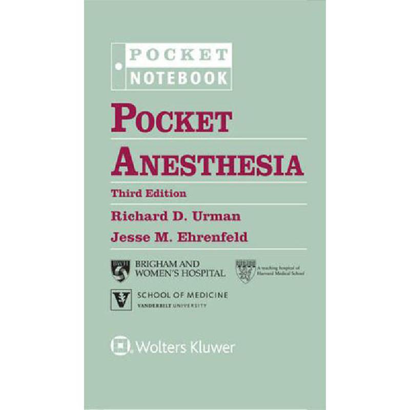 Pocket Anesthesia, 3rd Edition Lippincott's Pocket Guide Richard Urman ...
