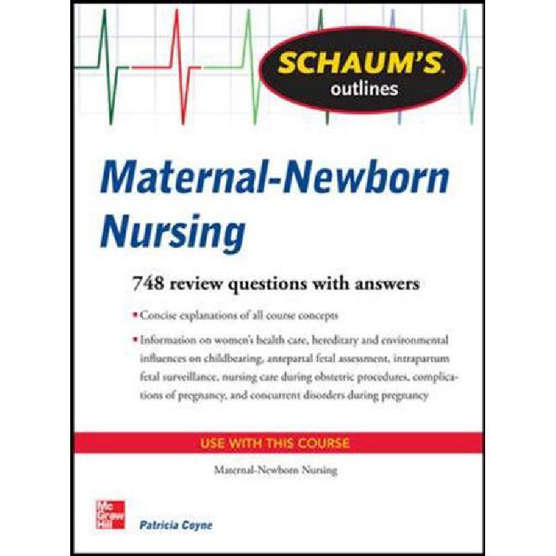 Maternal-Newborn Nursing Schaum's Outlines Patricia Coyne - Jarir.com KSA