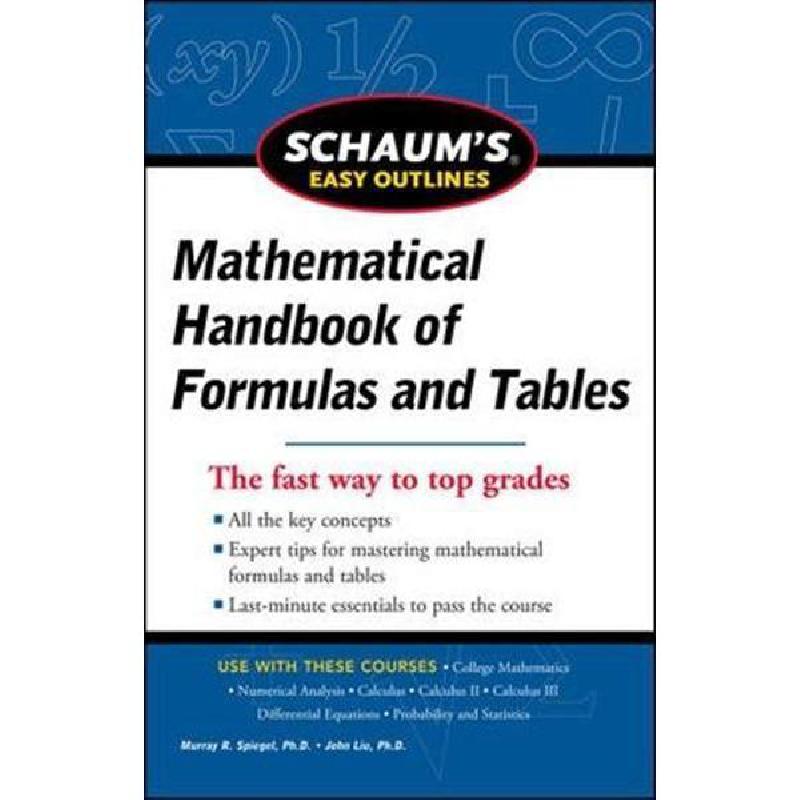 Mathematical Handbook of Formulas and Tables Schaum's Outlines Seymour ...