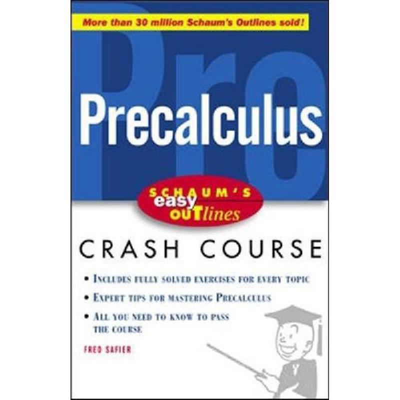 Precalculus, Crash Course Schaum's Outlines Fred Safier - Jarir.com KSA