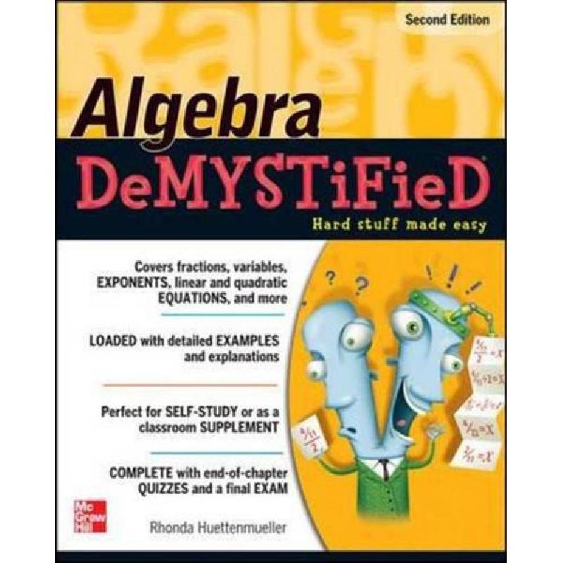 Algebra, 2nd Edition DeMYSTiFieD Rhonda Huettenmueller - Jarir.com KSA