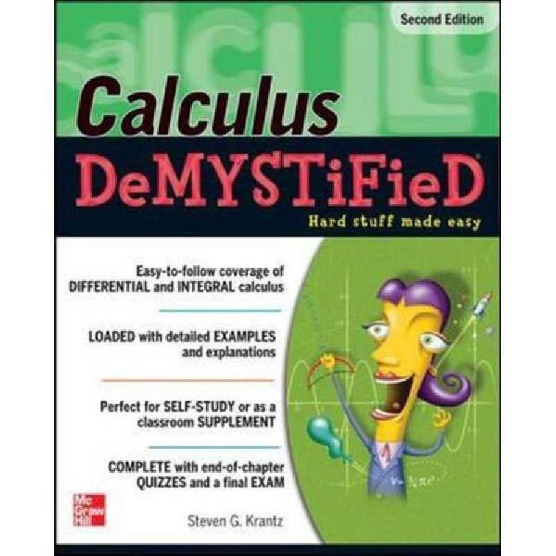 Calculus, 2nd Edition DeMYSTiFieD Steven Krantz - Jarir.com KSA