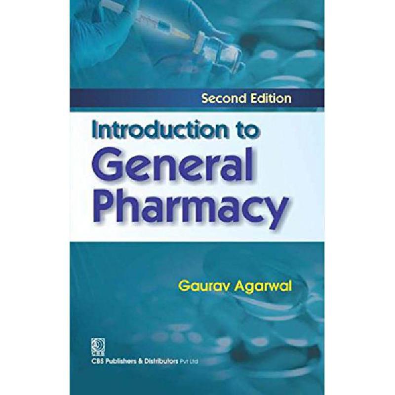 Introduction to General Pharmacy, Second Edition Gaurav Agarwal - Jarir ...