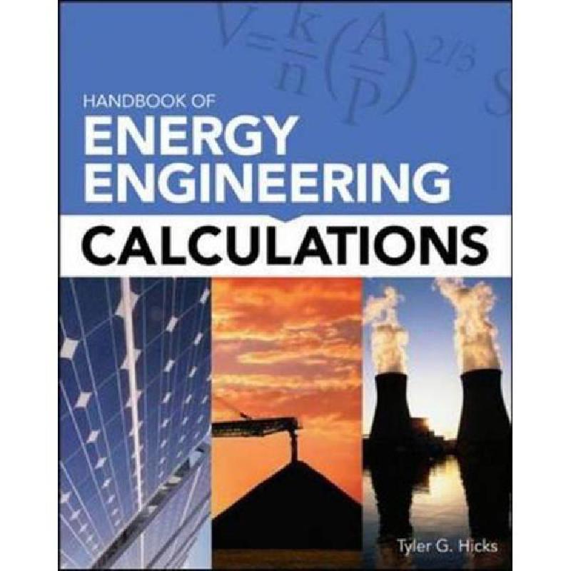 Handbook of Energy Engineering, Calculations McGraw-Hill Mechanical ...