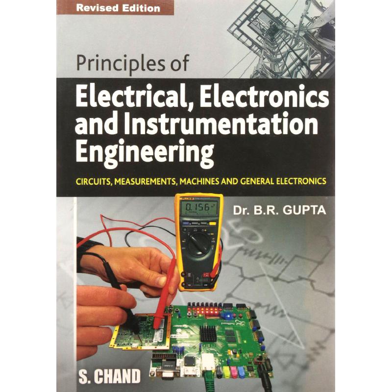 Principles of Electrical, Electronics and Instrumentation Engineering B ...
