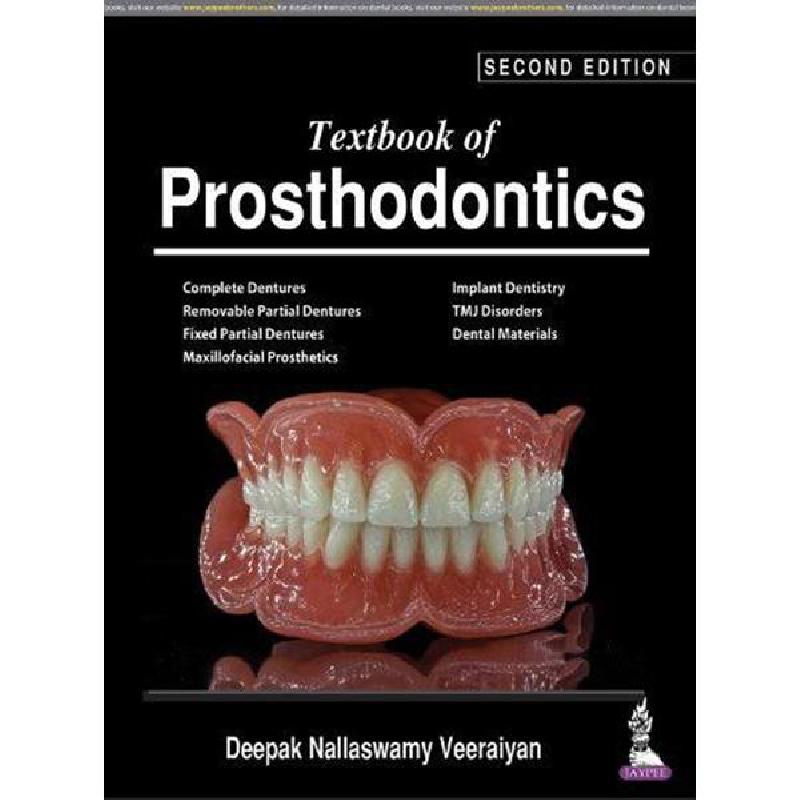 Textbook of Prosthodontics, 2nd Edition Deepak Nallaswamy Veeraiyan ...