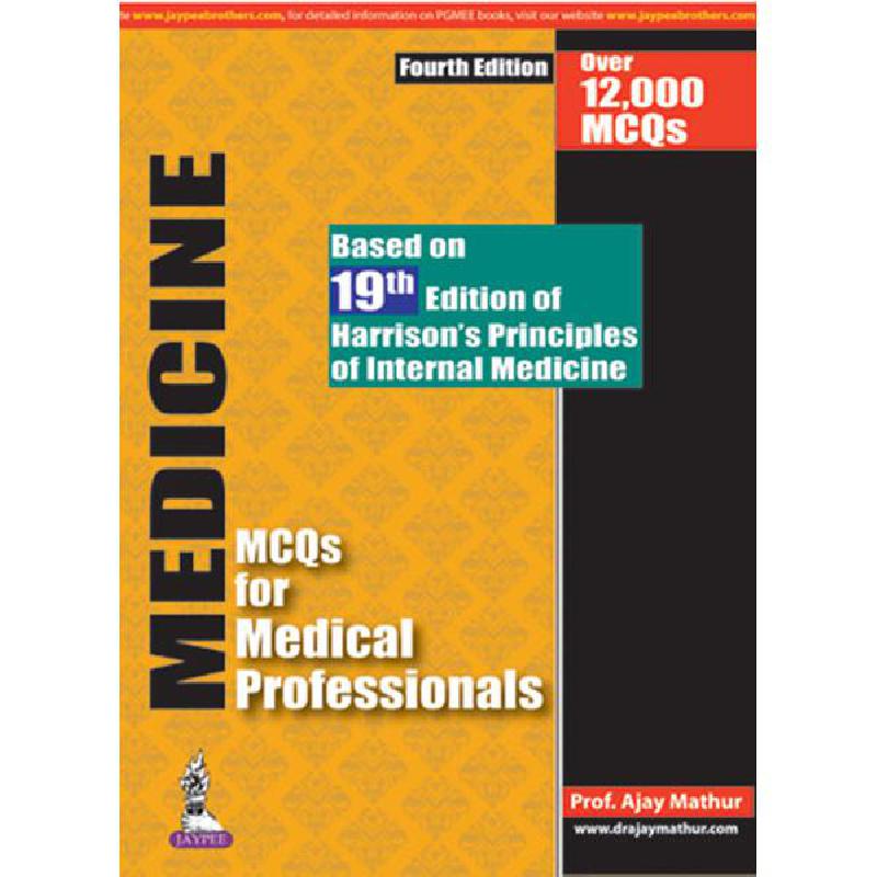 Medicine MCQs for Medical Professionals, 4th Edition Ajay Mathur ...